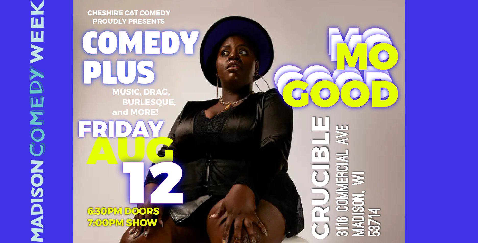 COMEDY PLUS: A Night of Stand-Up Comedy, Music, & Burlesque | Crucible